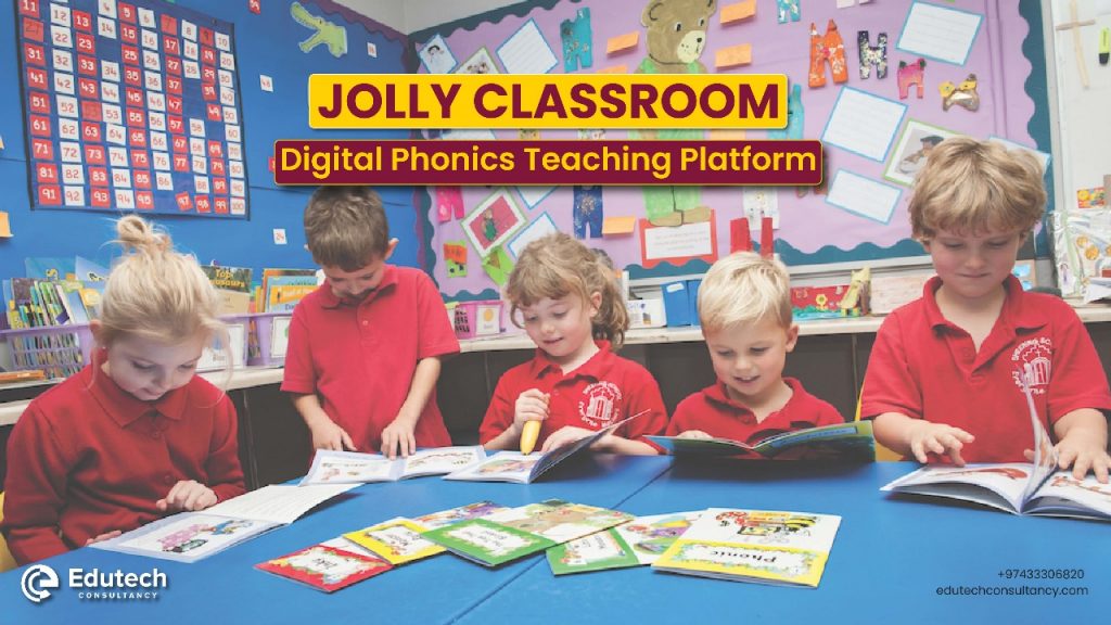 Jolly Classroom: Digital Phonics Teaching Platform - Edutech Consultancy
